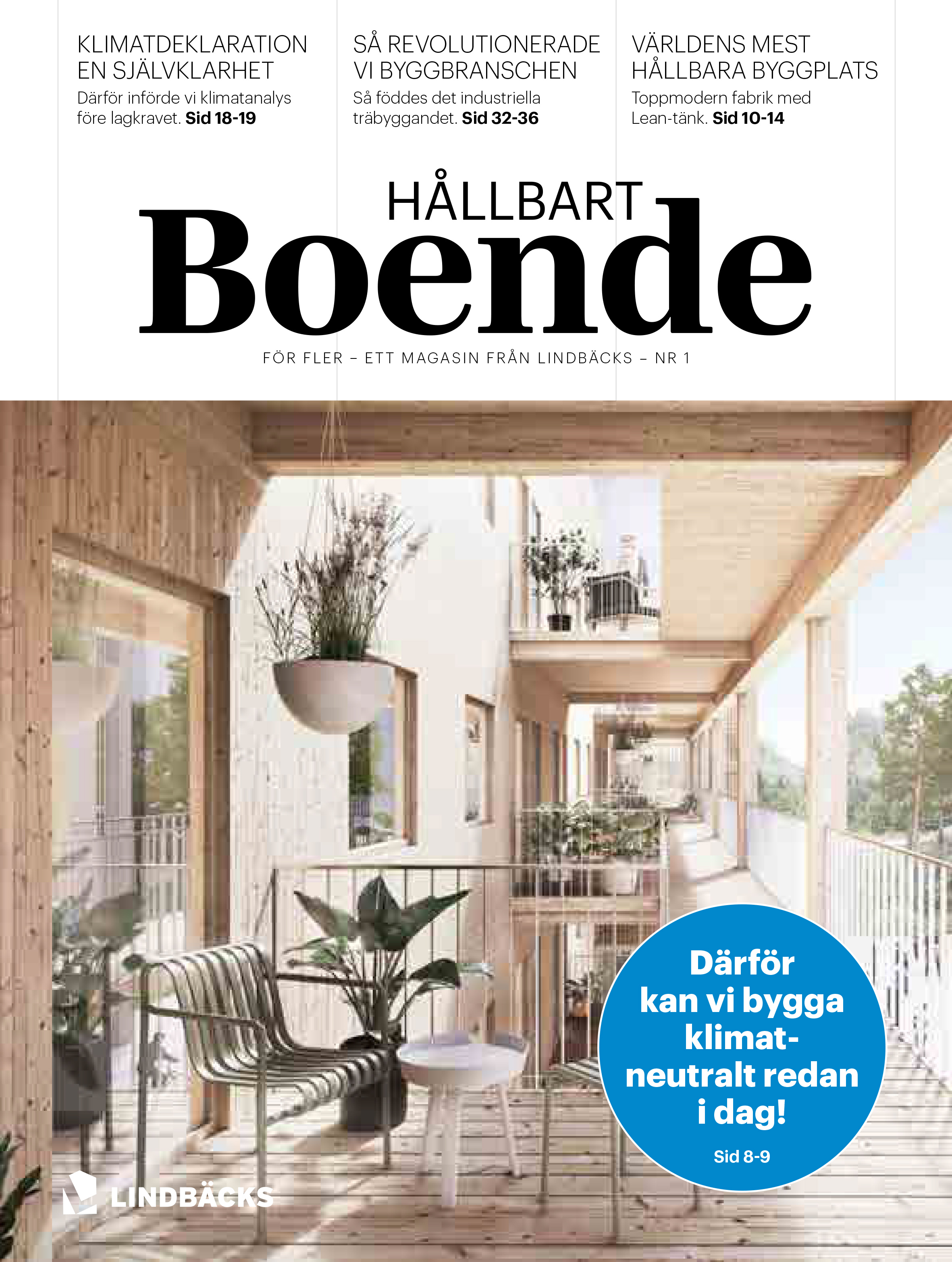 Lindbäcks – Rationellt byggande, Sunt Boende.